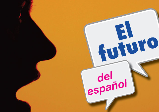 El futuro del Español – El Observador
